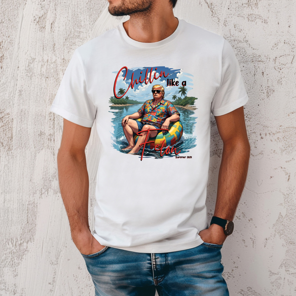 Trump chillin like a felon – Dizzy Printing